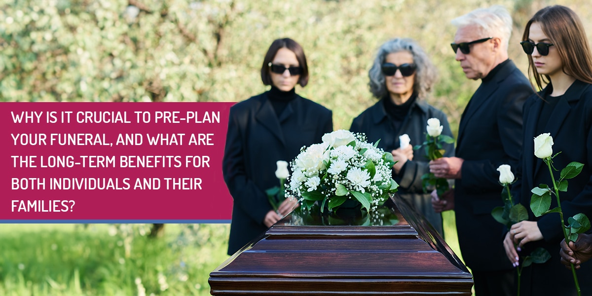 Benefits of Pre-Planning Your Funeral with Modest Cremation